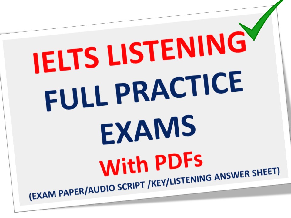 IELTS FULL PRACTICE EXAMS – IELTS TOEFL PTE YDS YÖKDİL iTEP